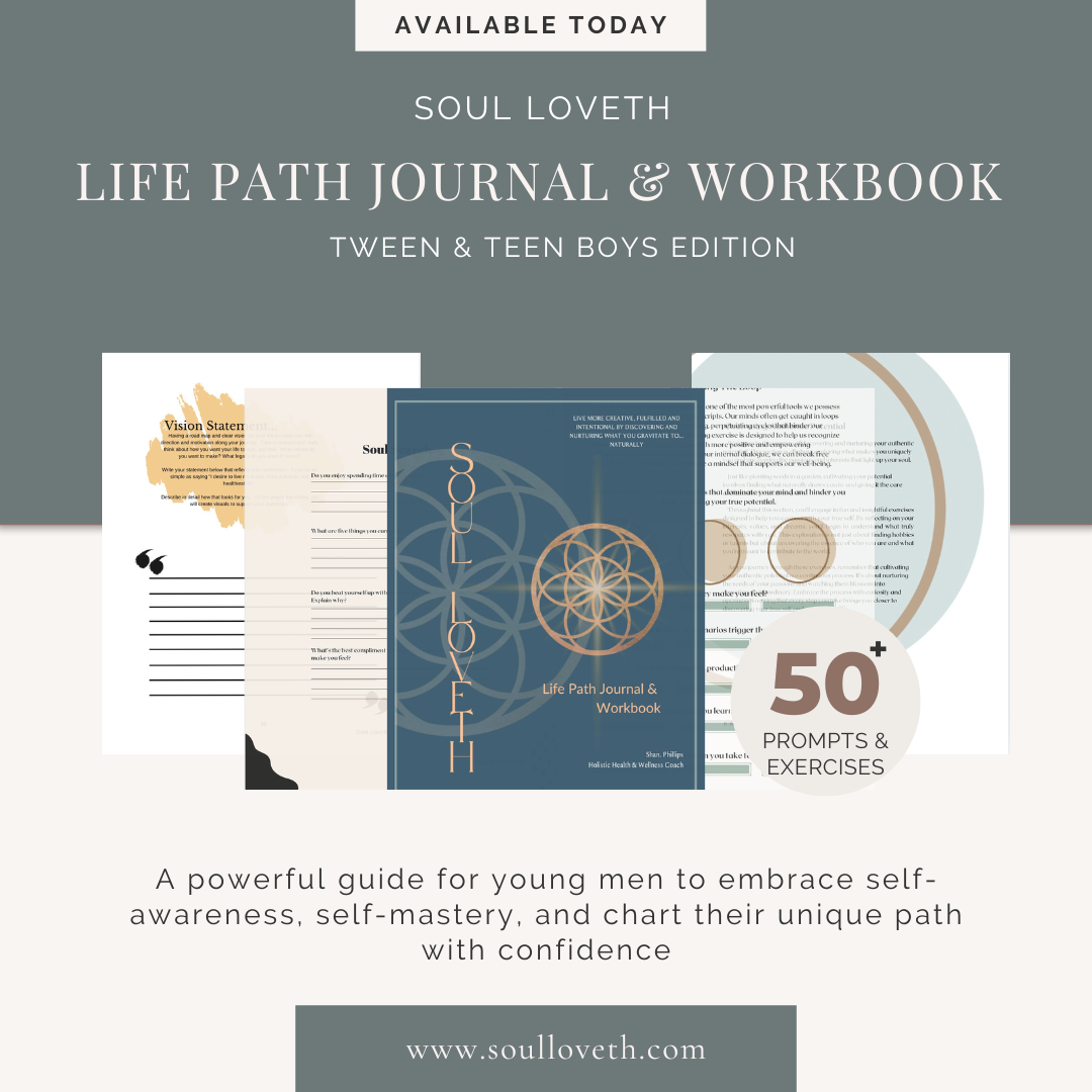 Soul Loveth Life Path Journal and Workbook (Tween/Teen Boys Edition ...